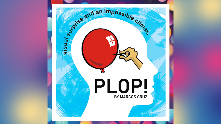 PLOP! by Marcos Cruz | Wunderground Magic