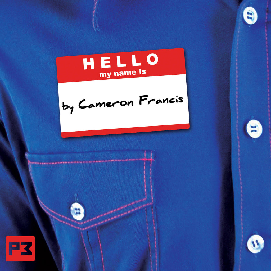 Hello My Name Is by Cameron Francis | Wunderground Magic