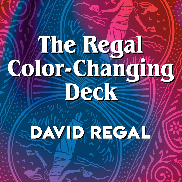 The Regal Color-Changing Deck by David Regal | Wunderground Magic
